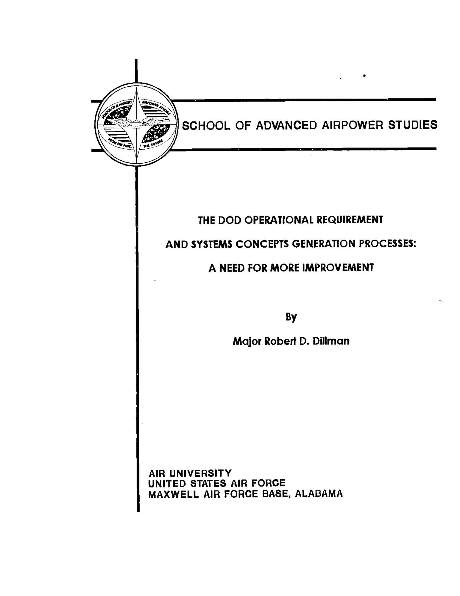 The DOD Operational Requirement and Systems Concepts Generation ...