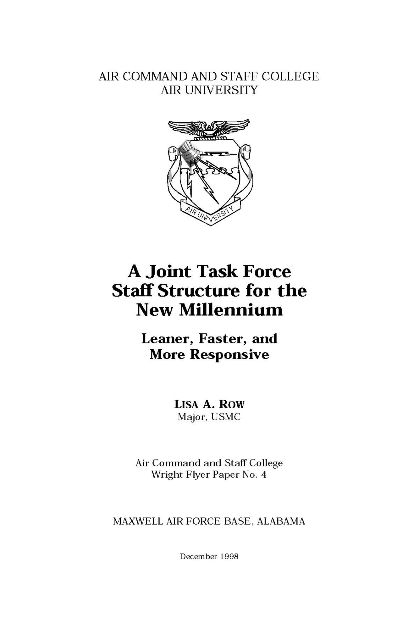 A Joint Task Force Staff Structure for the New Millennium > Air ...
