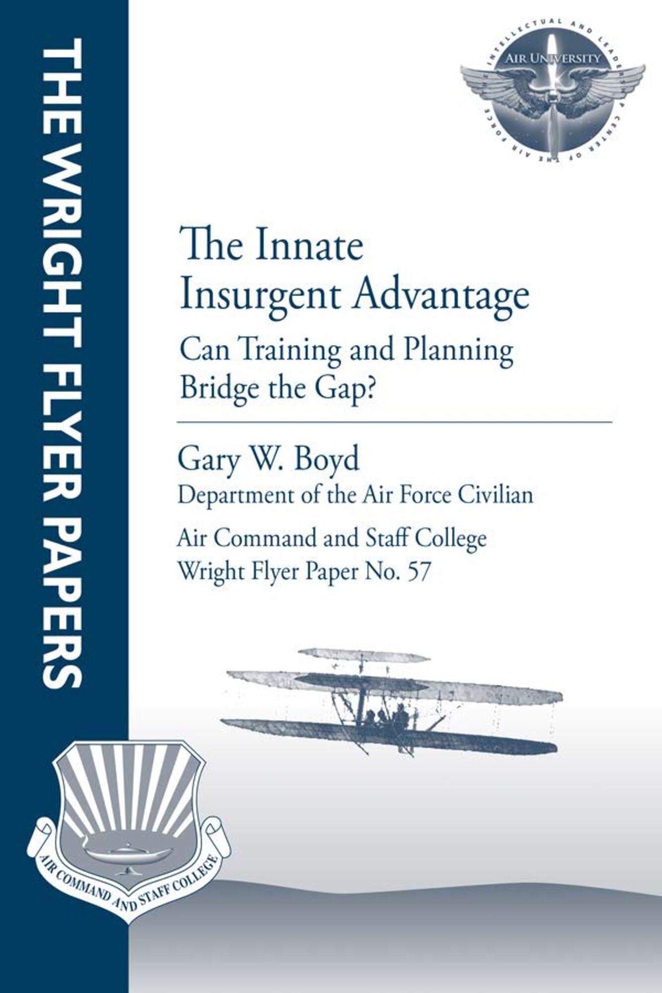 The Innate Insurgent Advantage > Air University (AU) > Air University Press