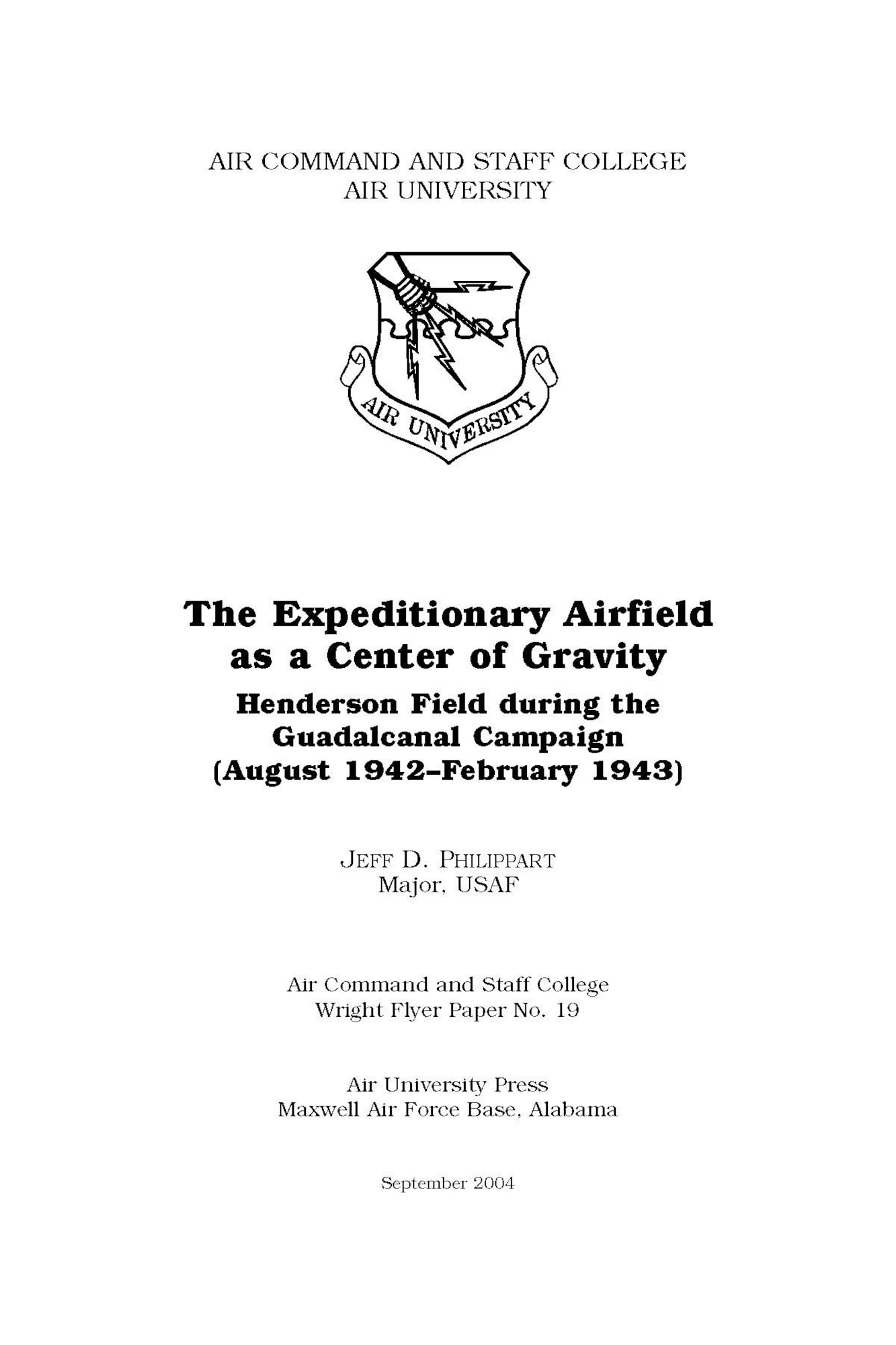 The Expeditionary Airfield as a Center of Gravity > Air University (AU ...