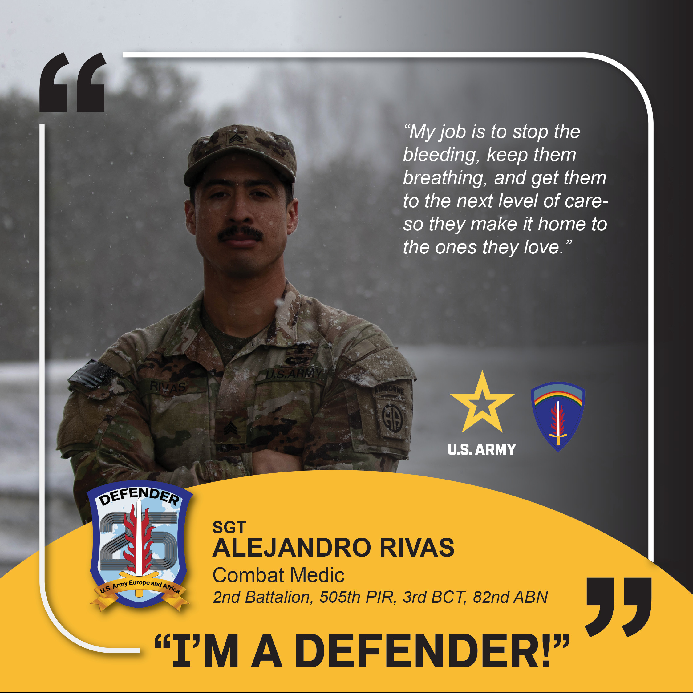 I'm A DEFENDER - Sgt. Rivas