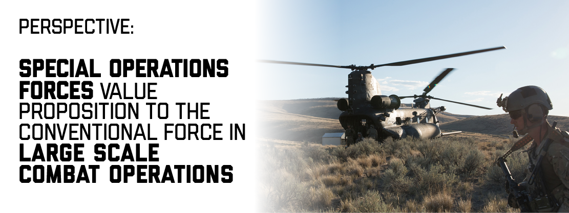 Perspectives: Special Operations Forces Value Proposition to the ...