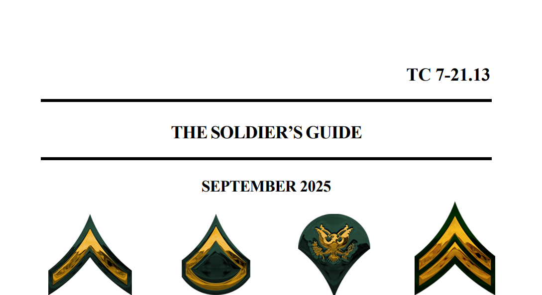Revised Edition of TC 7-21.13, The Soldier’s Guide, Now Available > U.S ...
