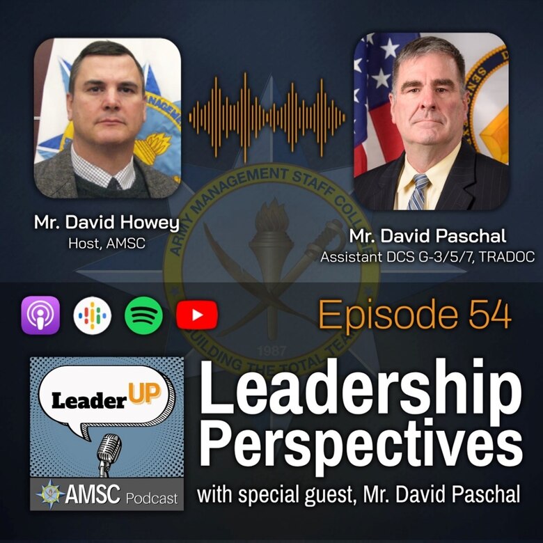 Leader Up Podcast: Leadership Perspectives, with Mr. David Paschal ...