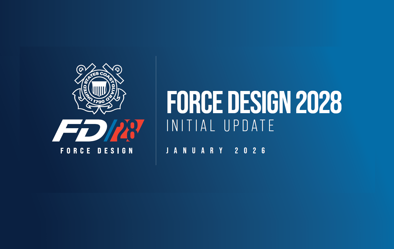Force Design 2028 delivers immediate impact > United States Coast Guard ...